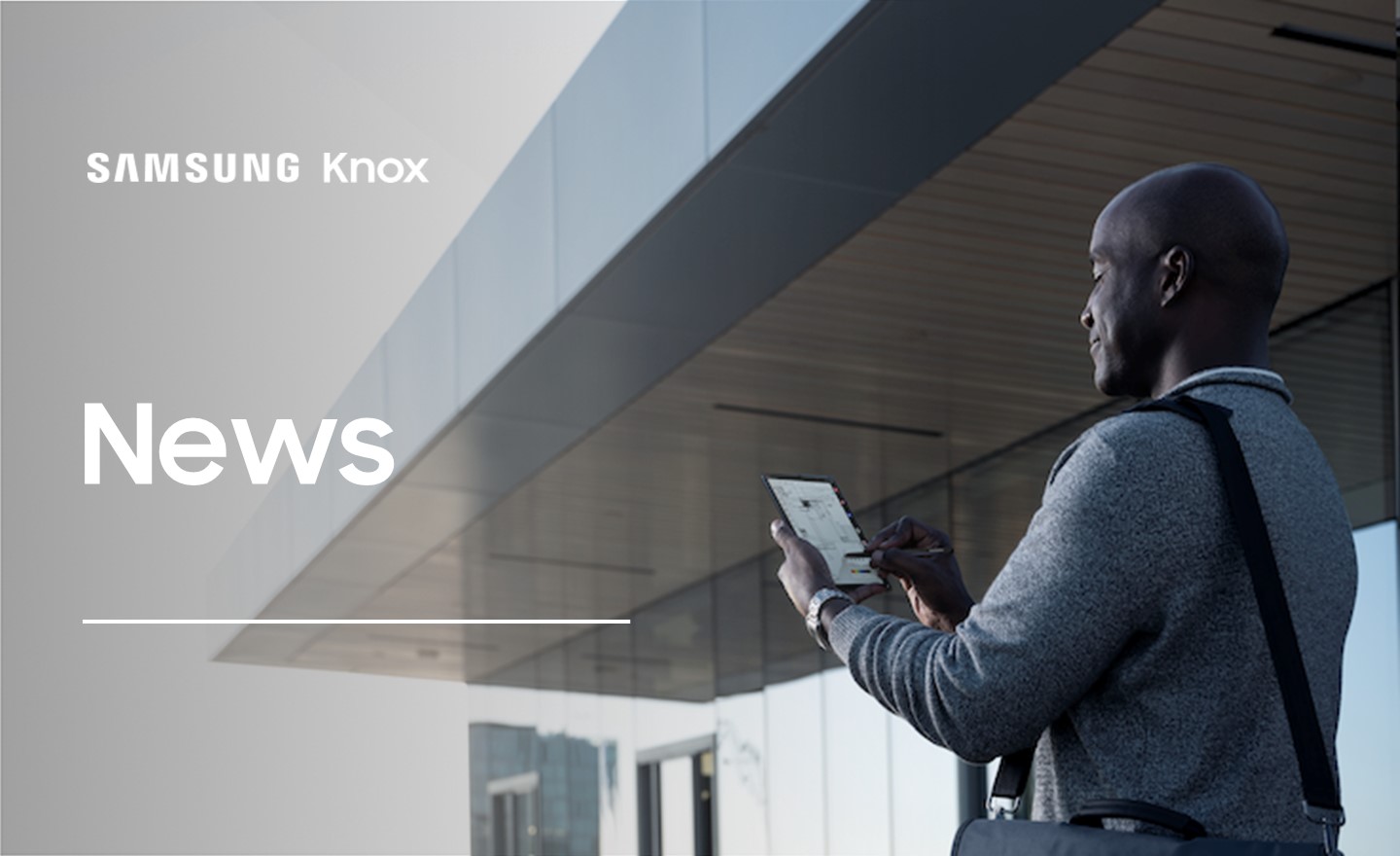 Delivering Modernization to Knox users | Samsung Knox