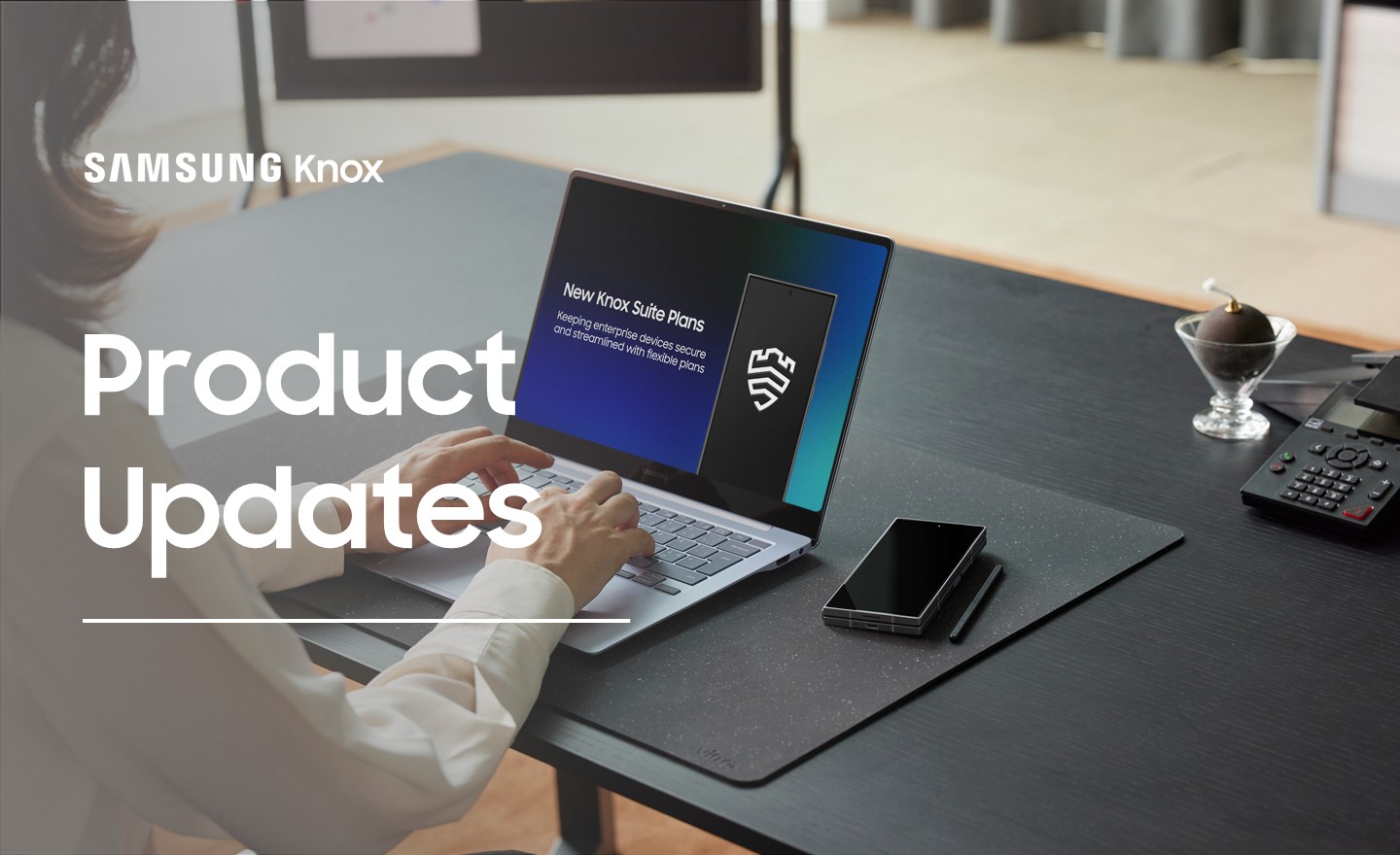 Introducing the new Knox Suite Plans