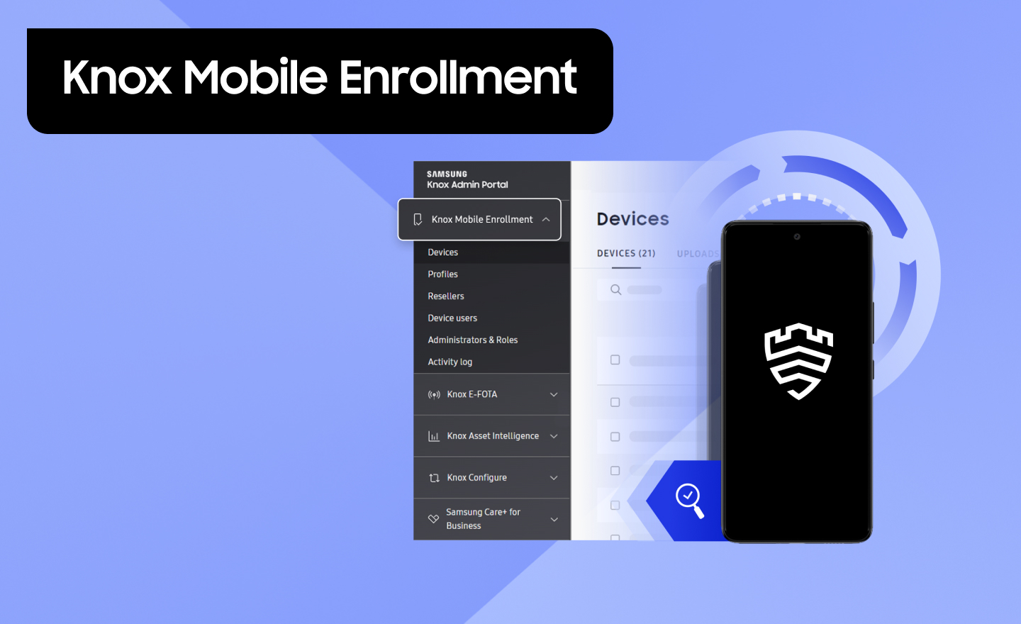 Introducing Samsung’s unified service portal | Samsung Knox
